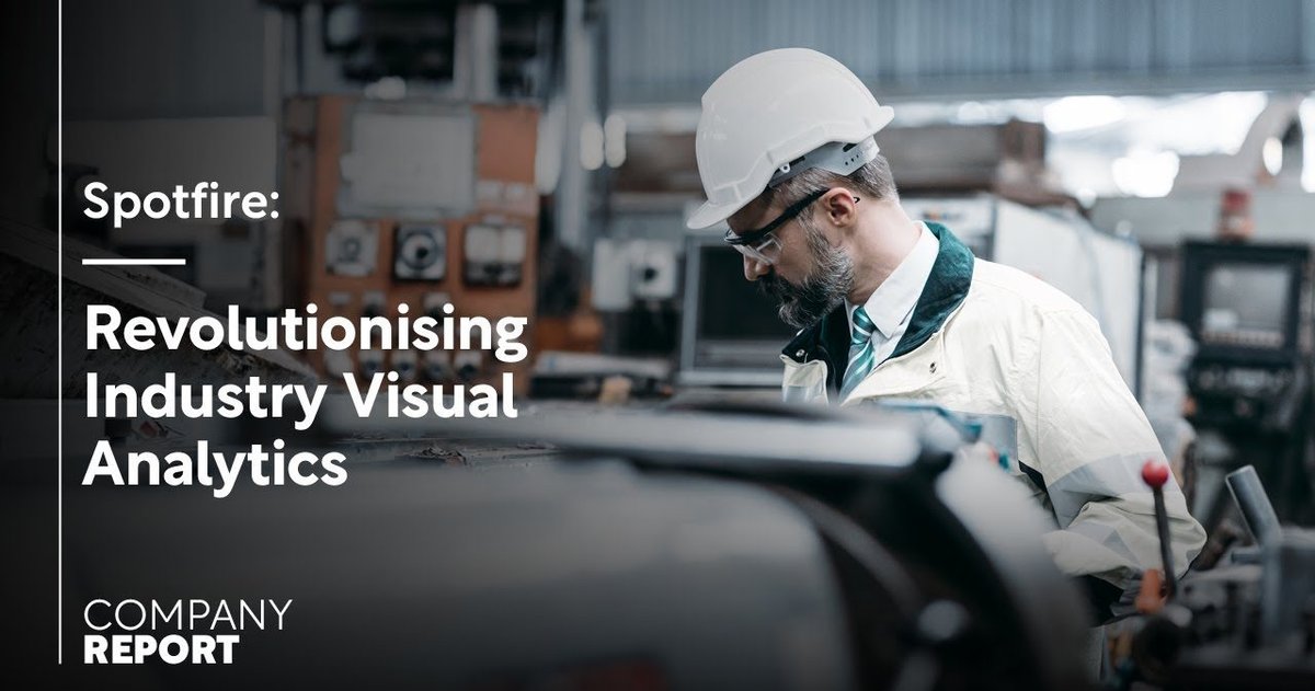 Spotfire: Revolutionising Visual Analytics in Industry | Manufacturing Digital