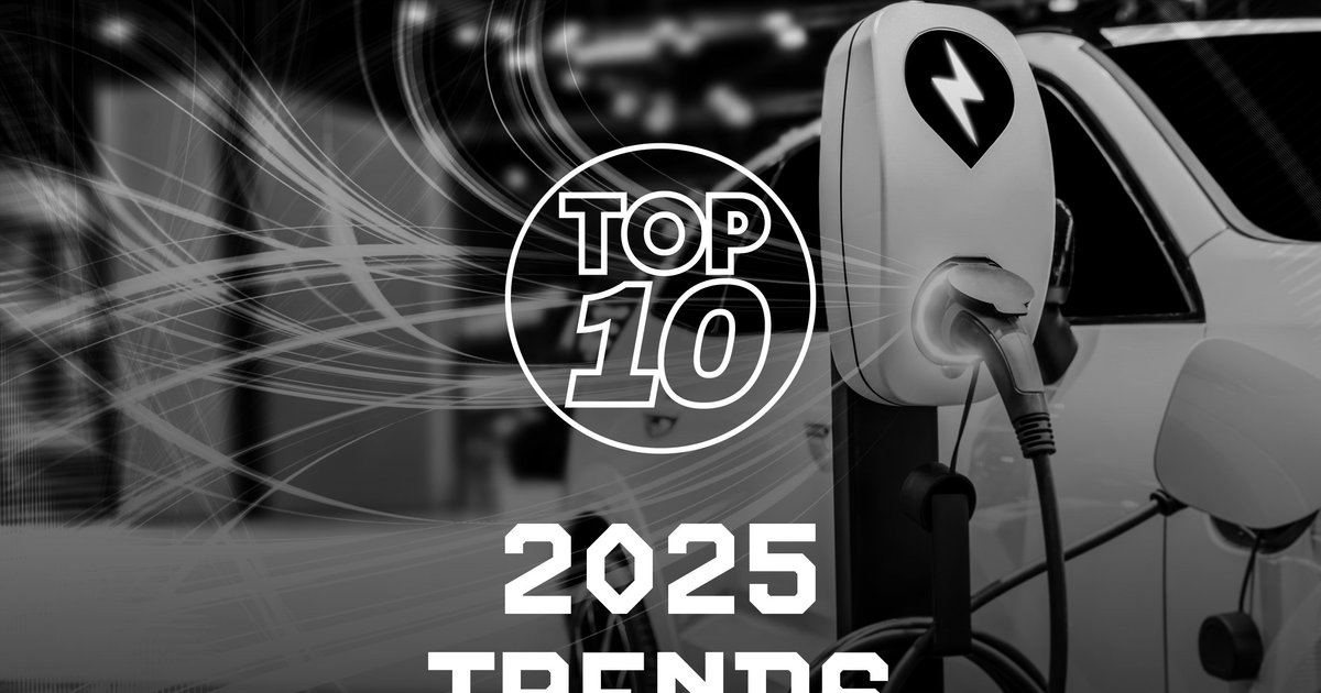 Top 10: 2025 Trends | EV Magazine