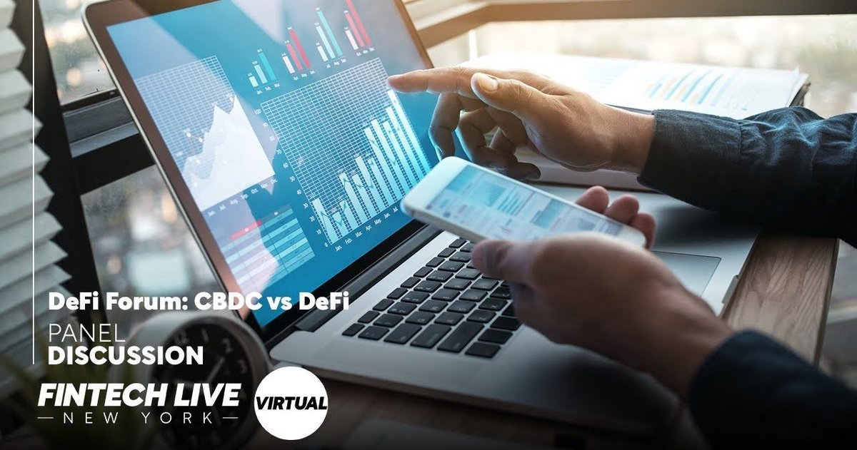FinTech LIVE: DeFi Forum – CBDC vs DeFi | FinTech Magazine
