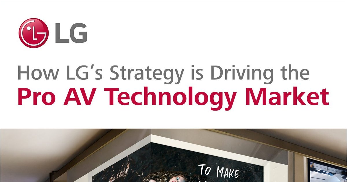 How LG’s Strategy is Driving the Pro AV Technology Market | AI Magazine