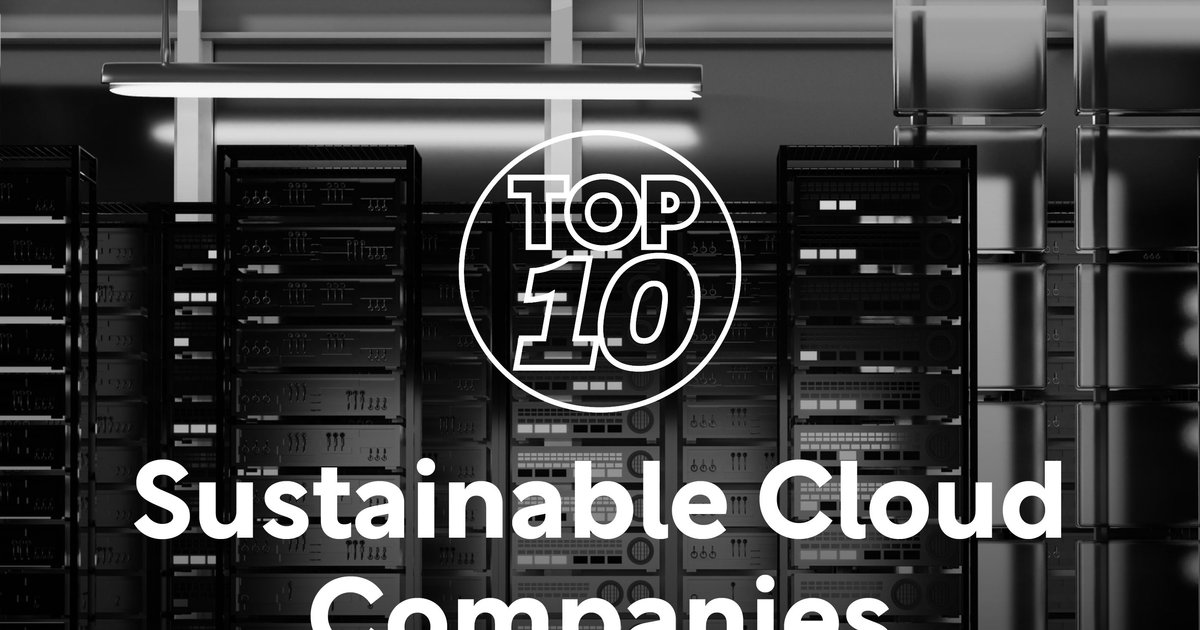 Top 10: Sustainable Cloud Companies | Sustainability Magazine