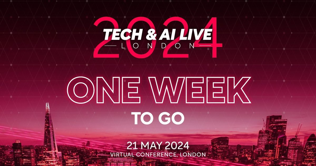 Tech & AI LIVE London – One Week to Go | Technology Magazine