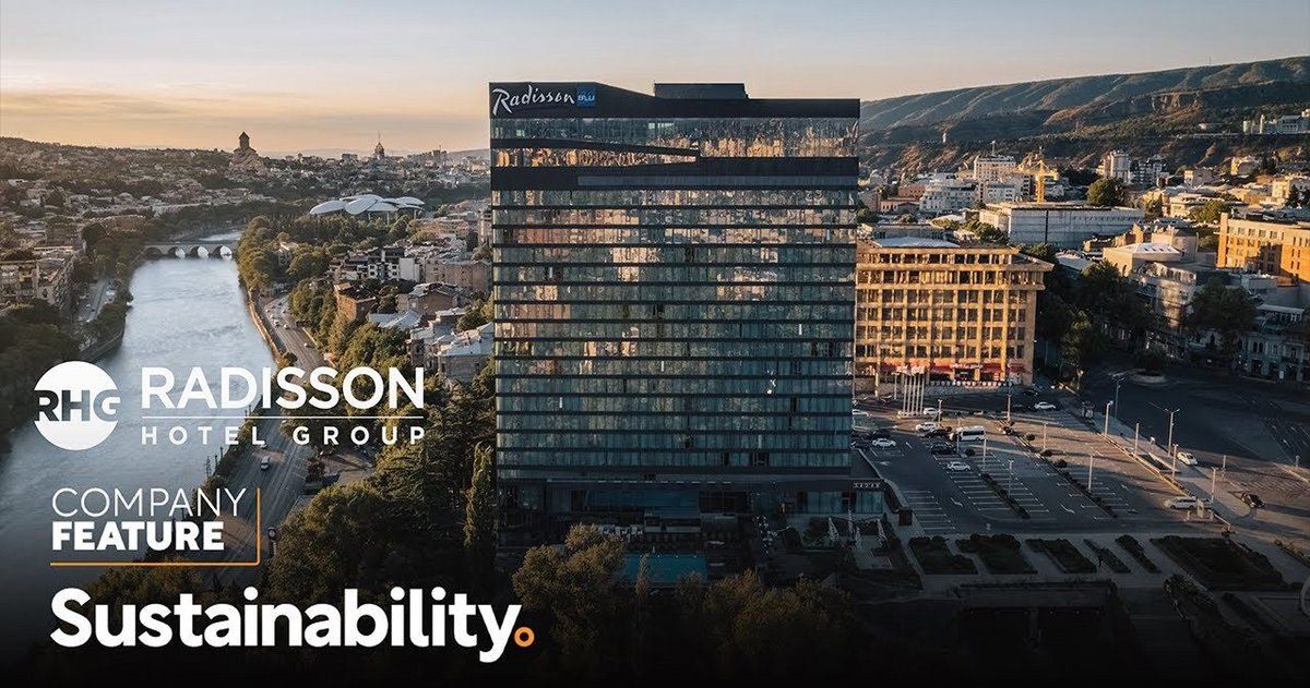Promoting sustainable travel with Radisson Hotel Group | Sustainability ...