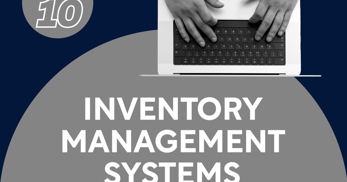 Top 10: Inventory Management Systems | Procurement Magazine