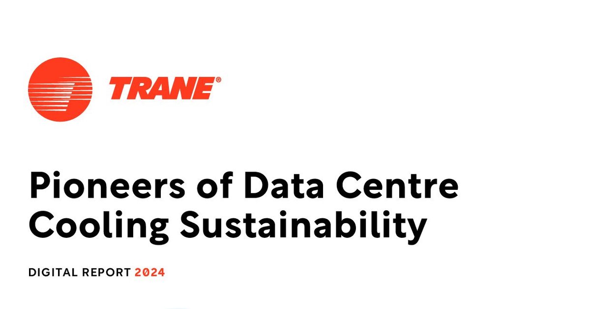 Trane: Pioneers of Data Centre Cooling Sustainability | Sustainability ...