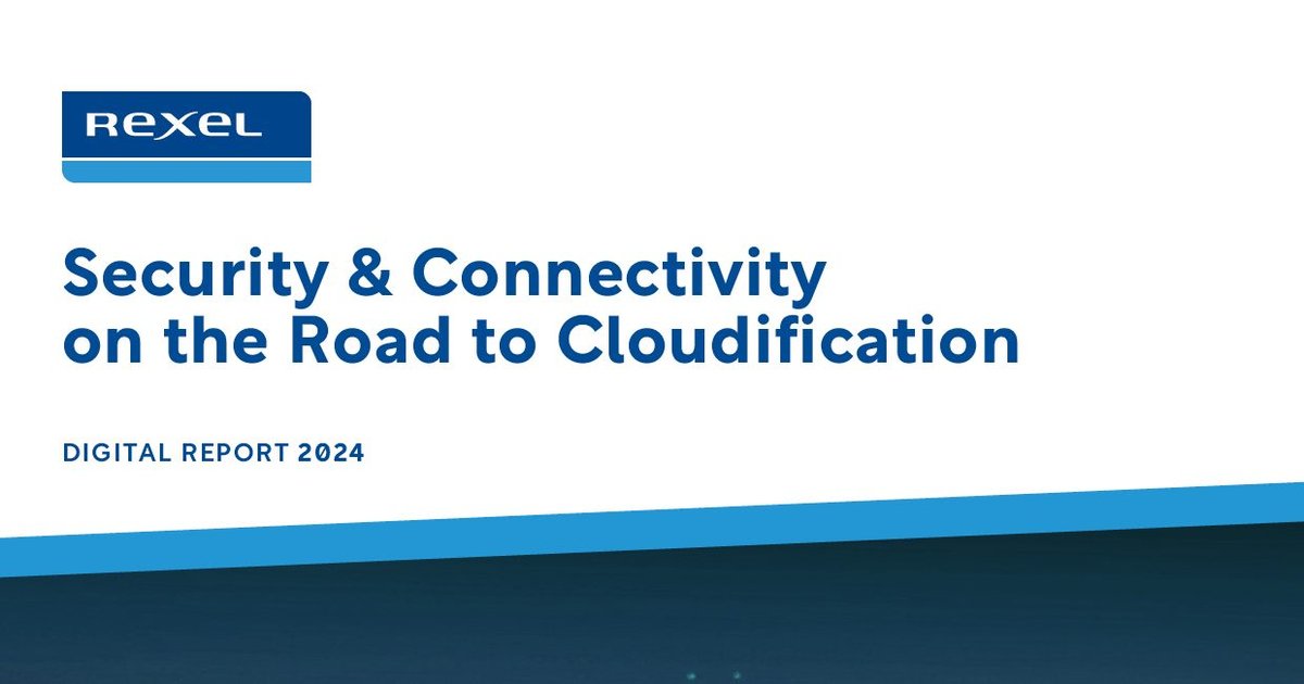 Rexel: Security & Connectivity on the Road to Cloudification | Supply ...