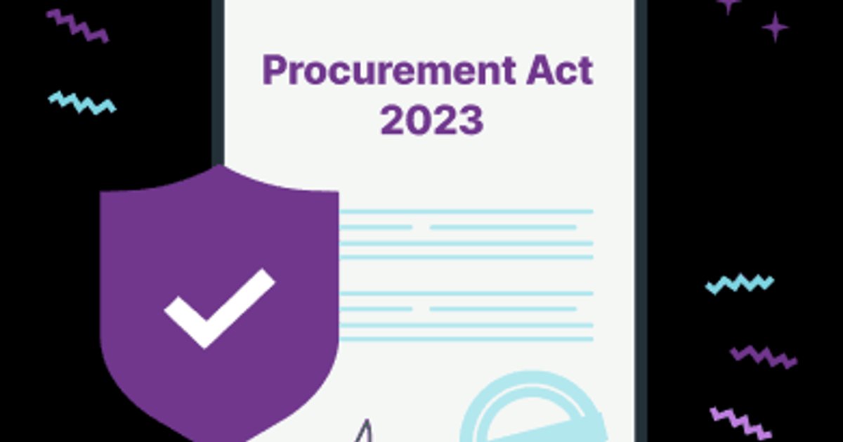 UK's New Procurement Act: Are We Prepared? | Supply Chain Digital