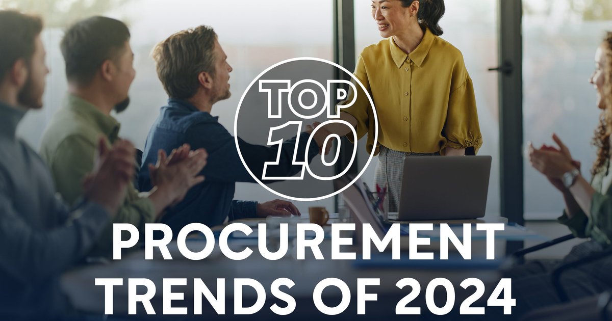 Top 10: Procurement Trends of 2024 | Procurement Magazine