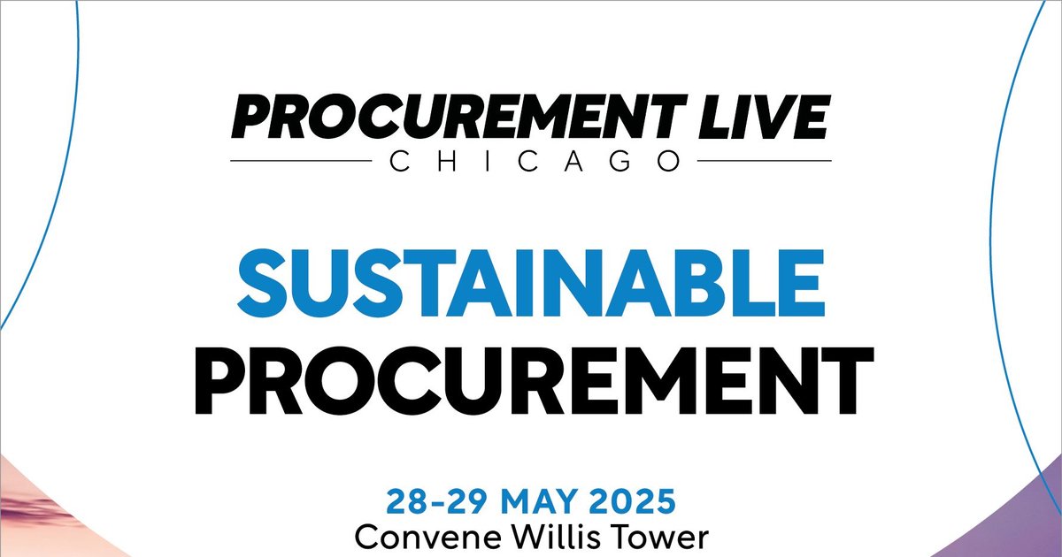 Procurement LIVE Chicago Showcases Sustainable Sourcing | Procurement ...