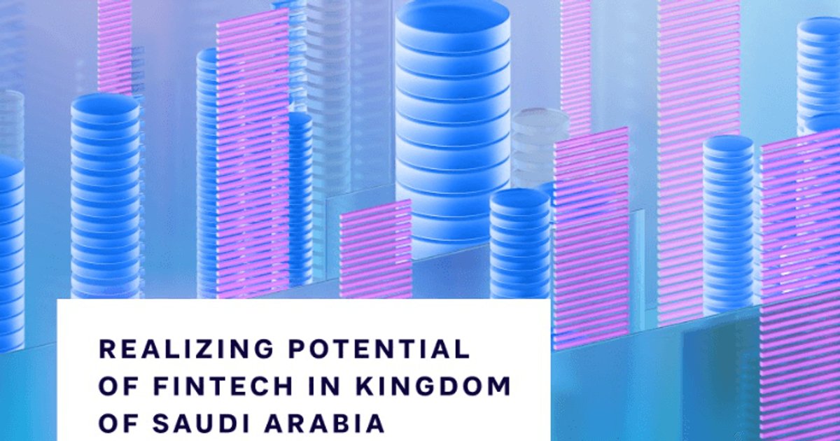 Saudi Arabia: The Path to Becoming a Leading Fintech Hub | FinTech Magazine