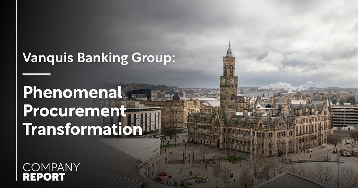 Vanquis Banking Group: Phenomenal Procurement Transformation | Procurement Magazine