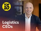 Top 10: Logistics CEOs | Supply Chain Magazine