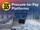 Top 10: Procure-to-Pay Platforms | Procurement Magazine