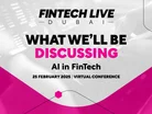 FinTech LIVE Dubai 2025 – The AI in FinTech Panel | FinTech Magazine