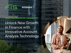Transform Finance with FIS Account Analysis Innovation | FinTech Magazine