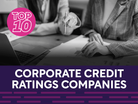 Top 10: Corporate Credit Ratings Agencies | FinTech Magazine