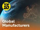 Top 10: Global Manufacturers | Manufacturing Digital