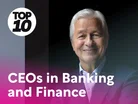 Top 10: CEOs in Banking and Finance | FinTech Magazine