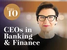 Top 10: CEOs in Banking and Finance | Business Chief