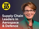 Top 10: Supply Chain Leaders in Aerospace and Defence | Supply Chain ...