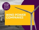 Top 10: Wind Power Companies | Energy Magazine