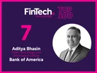 Aditya Bhasin, CTIO, Bank of America: Technology Innovation | FinTech ...