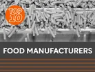 Top 10: Food Manufacturers | Manufacturing Digital