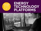 Top 10: Energy Technology Platforms | Energy Magazine