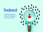 Indeed: Could AI Revolutionise Recruitment For Employers? | Technology ...