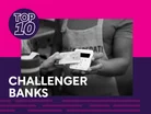 Top 10: Challenger Banks | FinTech Magazine