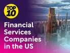 Top 10: Financial Services Companies in the United States | FinTech ...