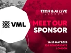 VML Sponsors Tech & AI LIVE London 2025 | Technology Magazine