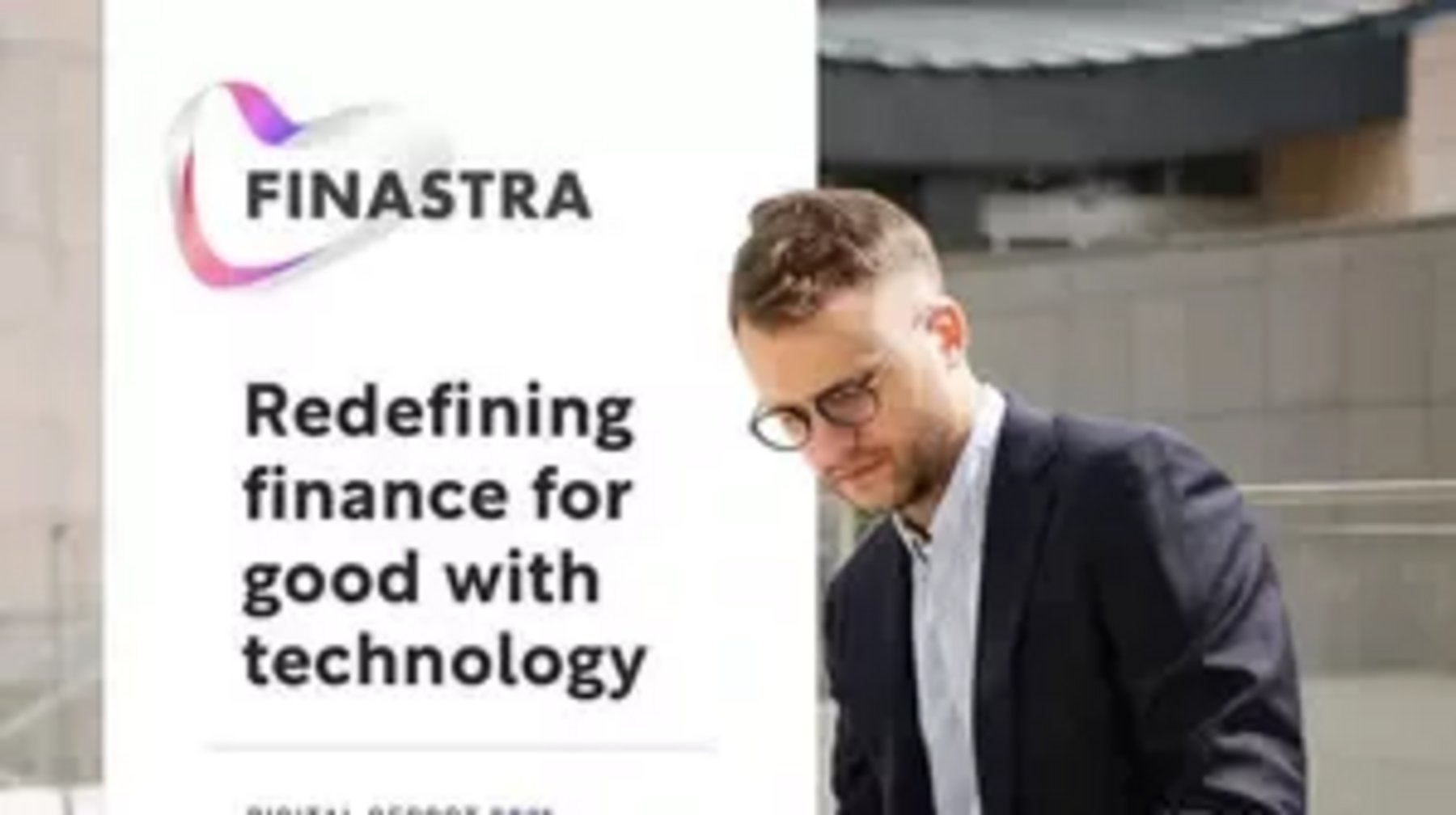 Finastra: Redefining finance for good with technology | FinTech Magazine