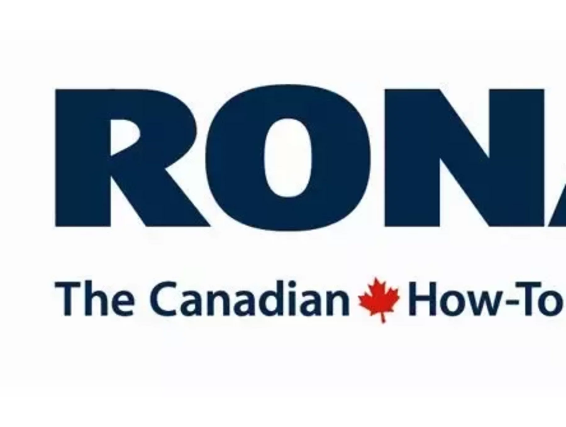 Rona Canada Logo RONA Banner And Logo At Store Front. RONA Is An