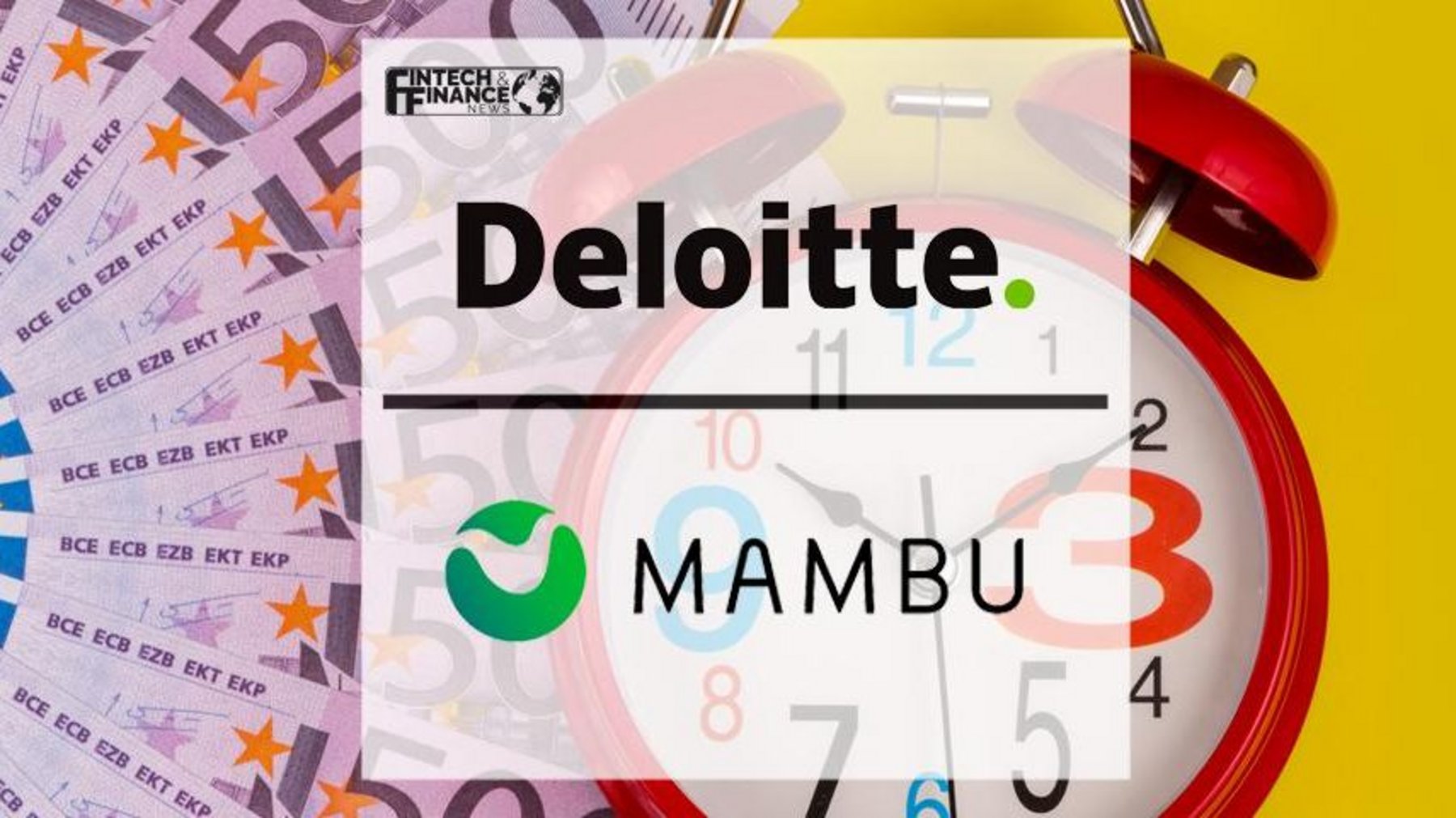 Mambu & Deloitte Reveal FIVE components for BNPL Success | FinTech Magazine