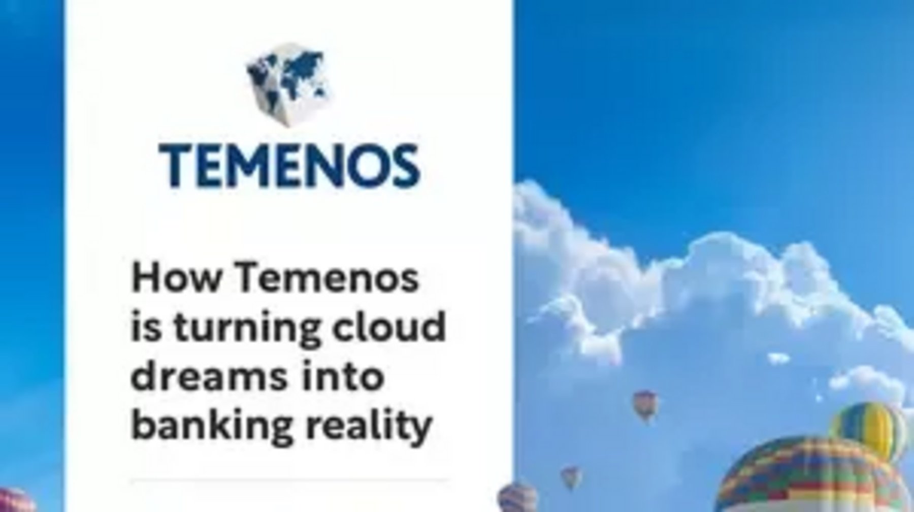 How Temenos is turning cloud dreams into banking reality | FinTech Magazine