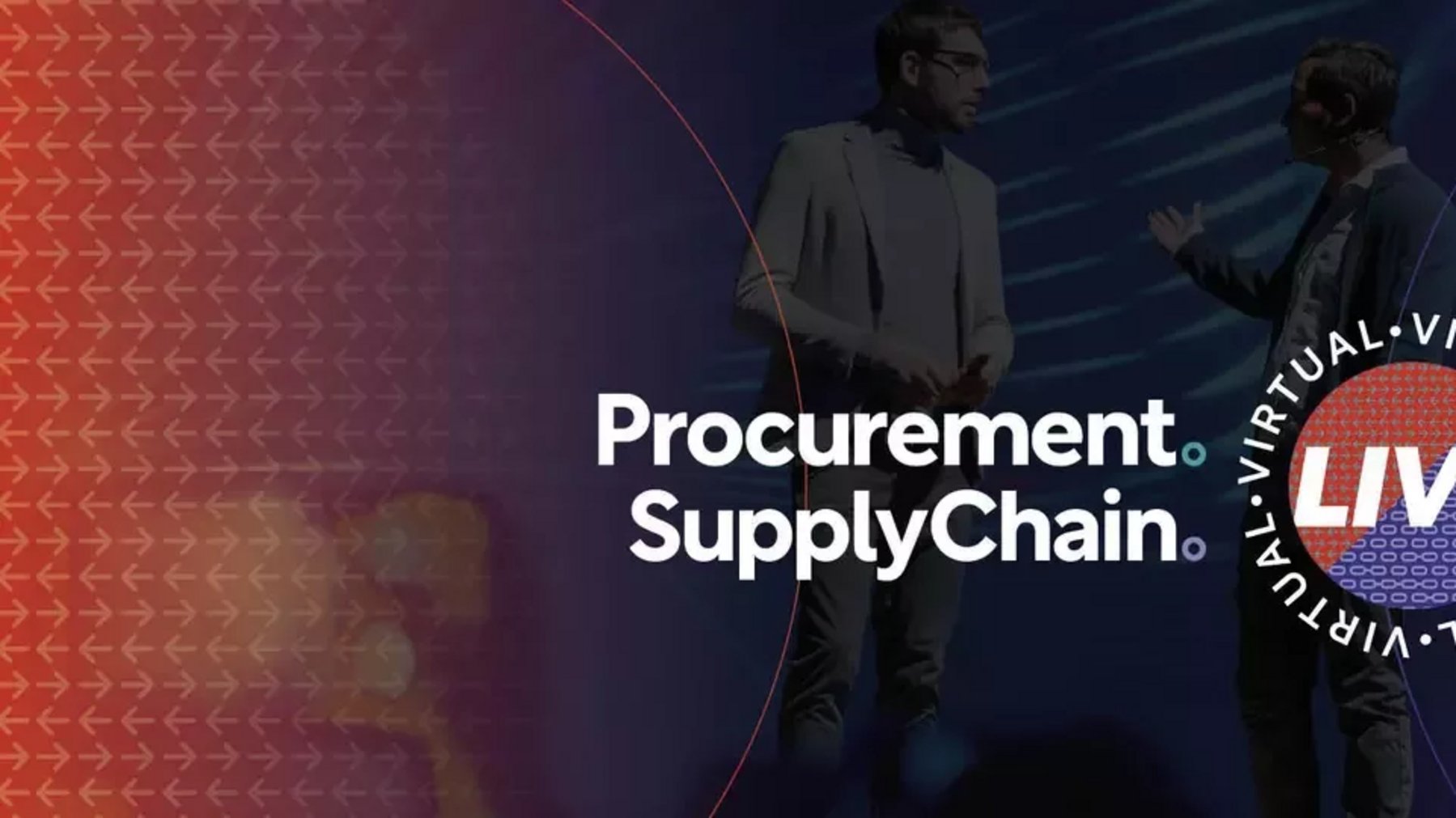 5 Reasons To Attend Procurement Supply Chain Live Supply Chain Magazine