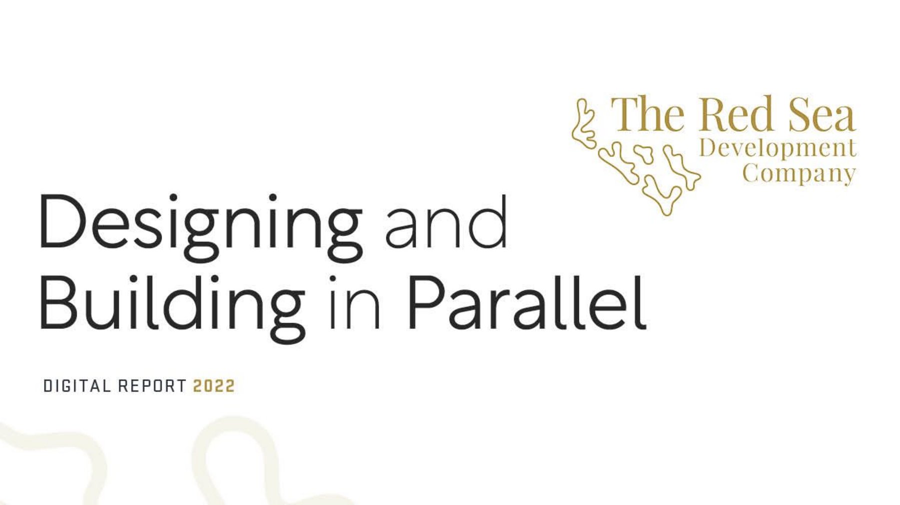 The Red Sea Development Company: designing and building ...