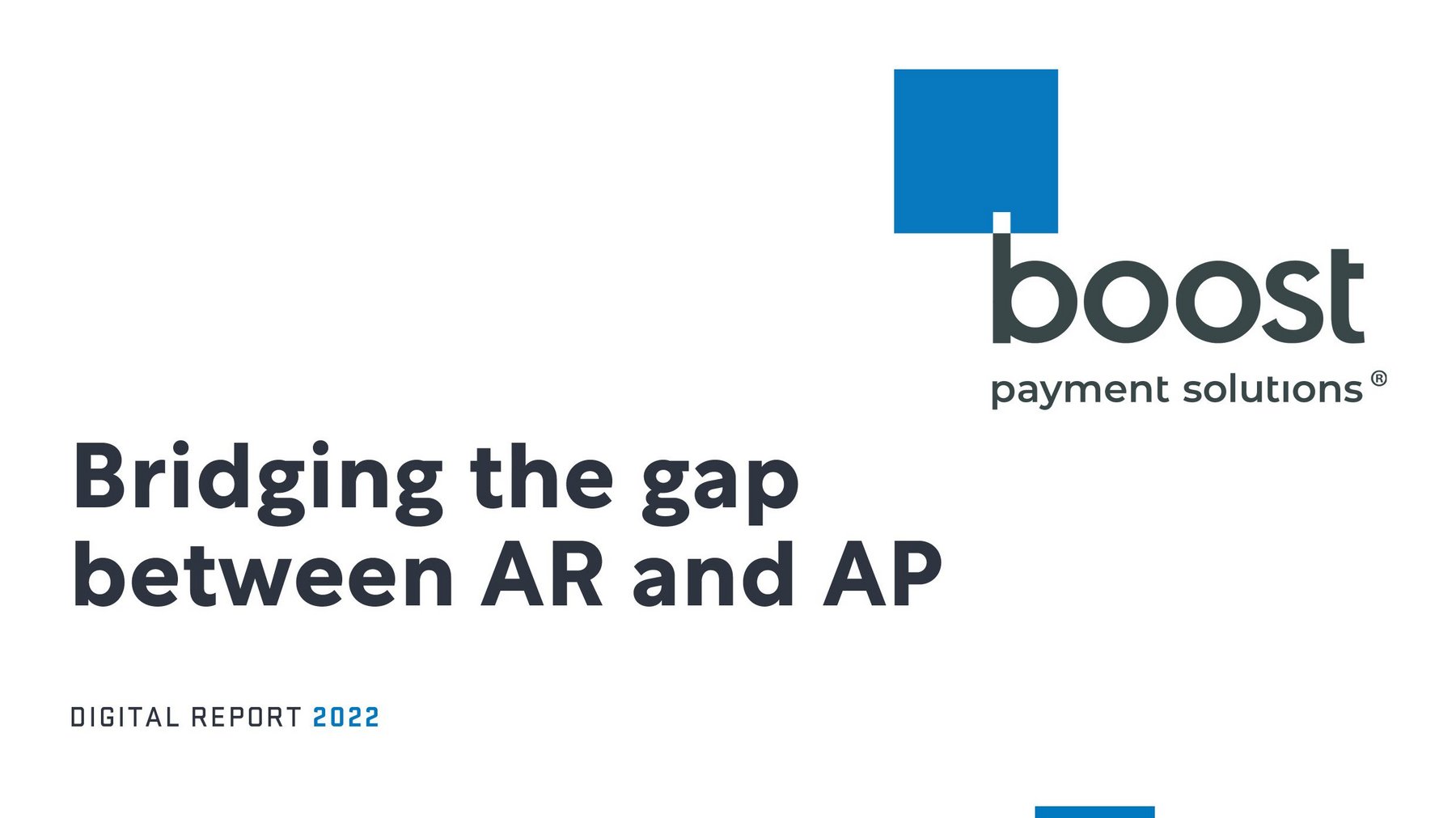 Boost Payment Solutions: bridging the gap between AR and AP | FinTech ...
