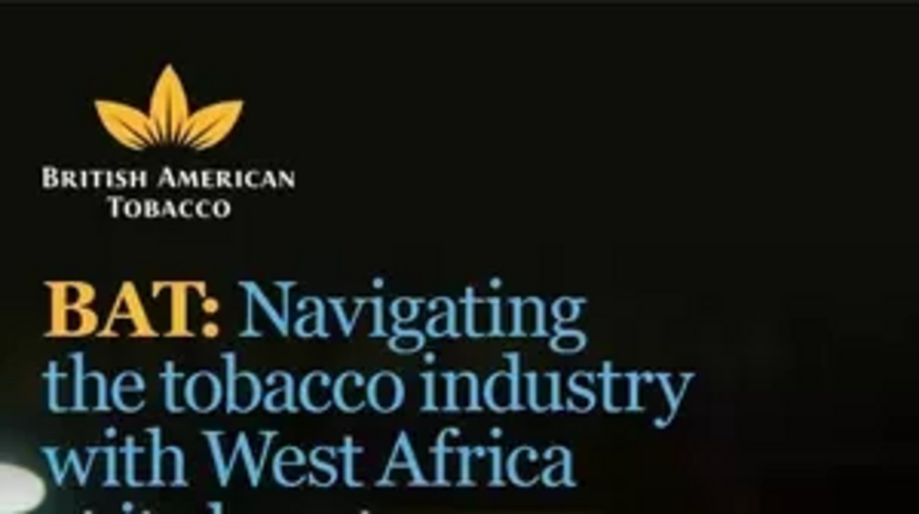 BAT Nigeria: Navigating the tabacco industry with West Africa at its ...