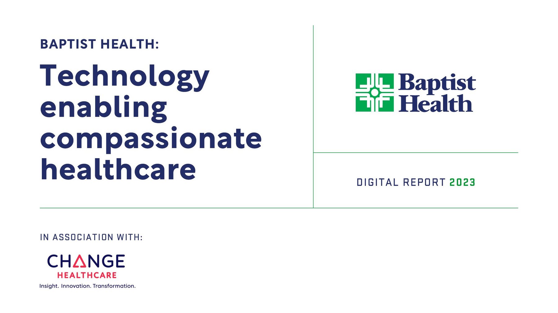 Baptist Health: Technology enabling compassionate healthcare ...
