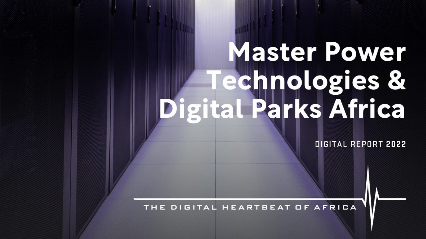 Master Power Technologies and Digital Parks Africa | Sustainability ...