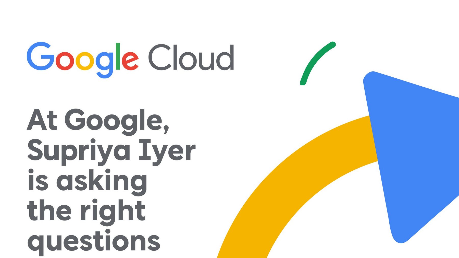 At Google, Supriya Iyer is asking the right questions | Supply Chain ...