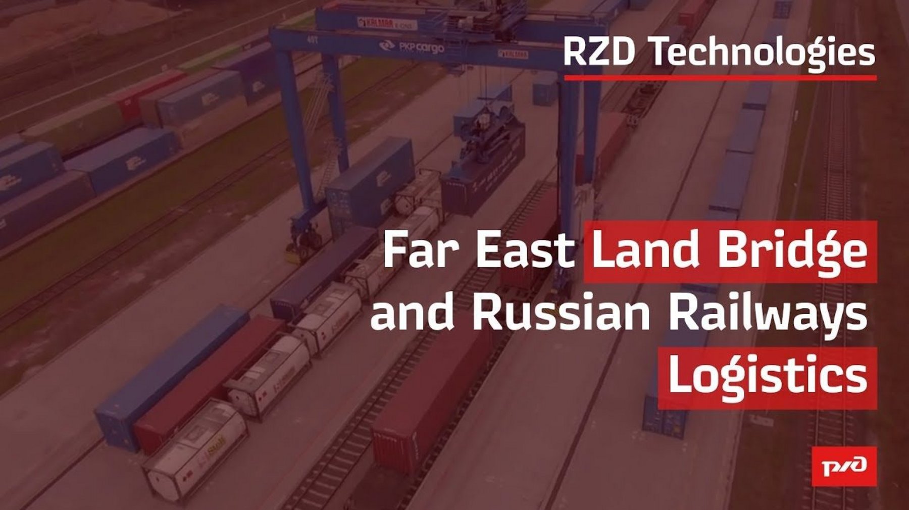 Far East Land Bridge and Russian Railways Logistics Video | Supply ...