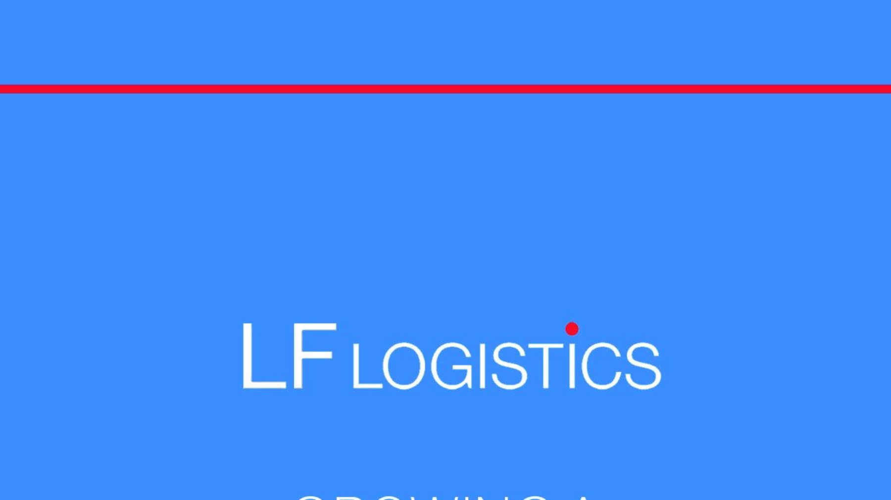LF Logistics: growing a business alongside the client | Supply Chain ...