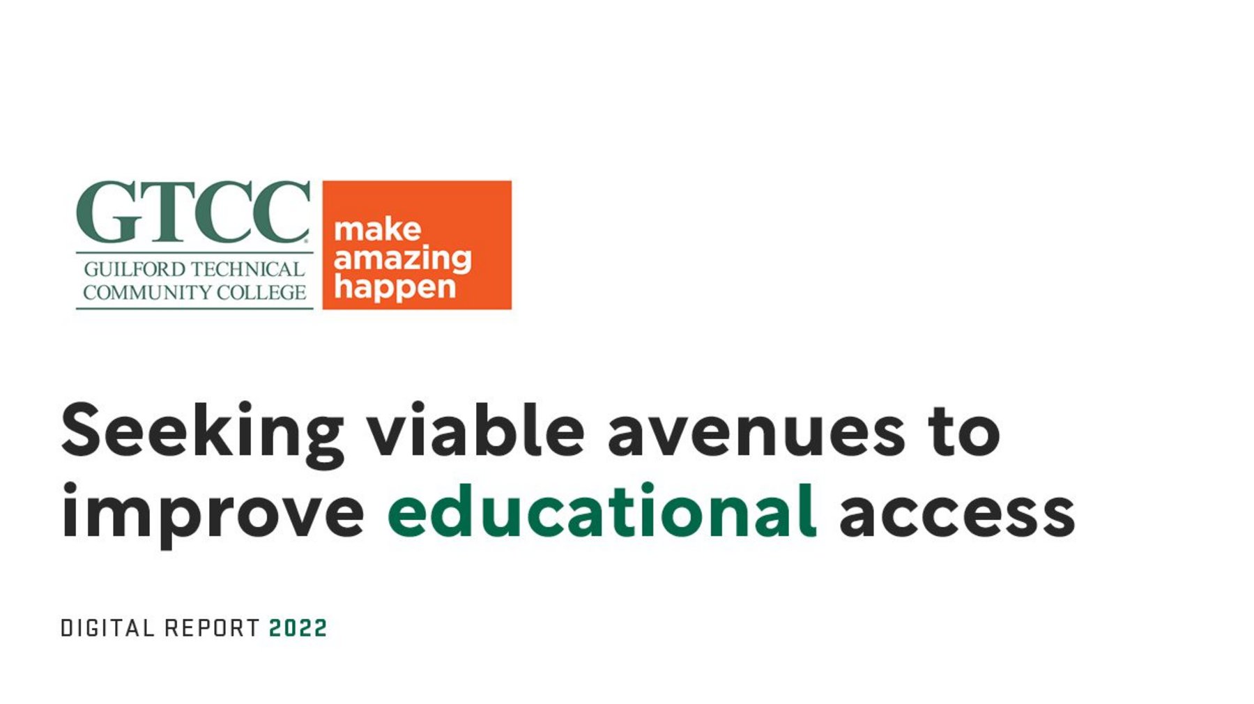 GTCC: seeking viable avenues to improve educational access | Technology ...