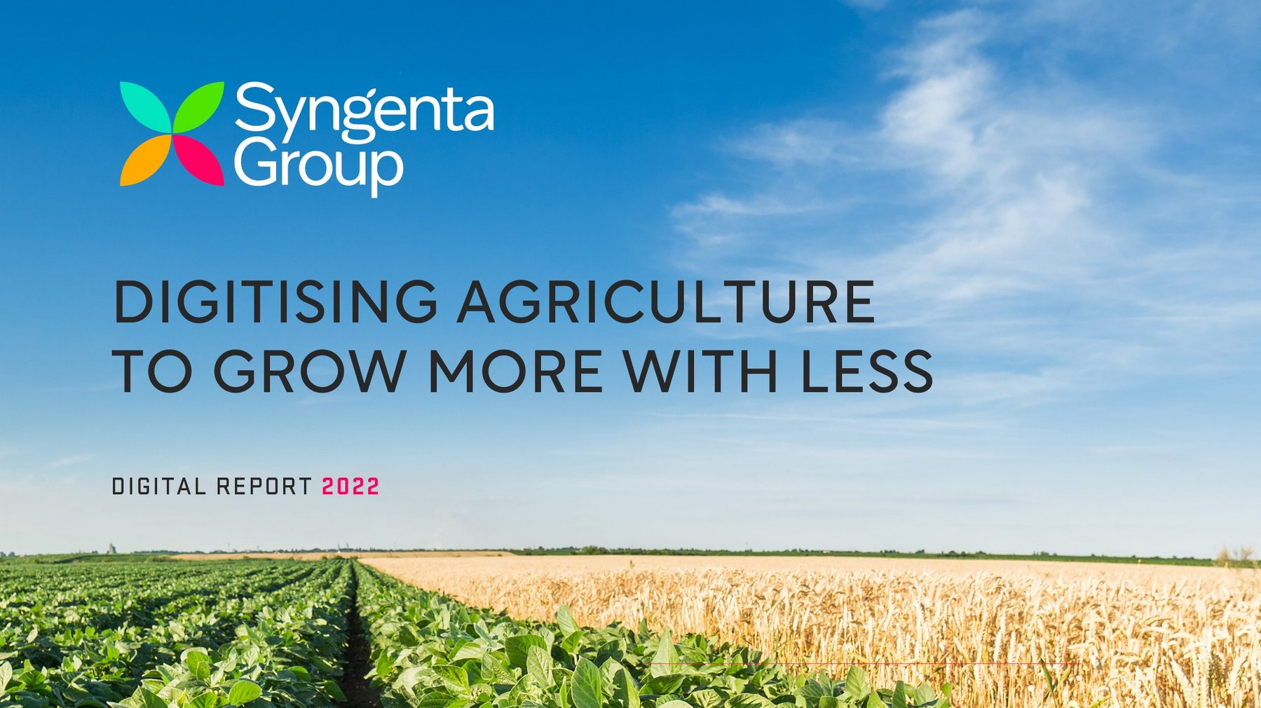 SYNGENTA: Digitising agriculture to grow more with less | Technology ...