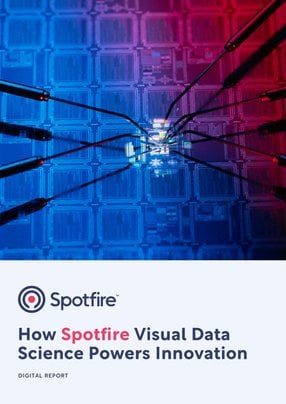 How Spotfire Visual Data Science Powers Innovation | Technology Magazine