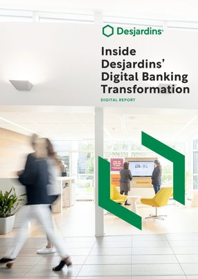 Inside Desjardins’ Digital Banking Transformation | FinTech Magazine
