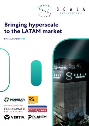 Scala Data Centers: Bringing hyperscale to the LATAM market ...